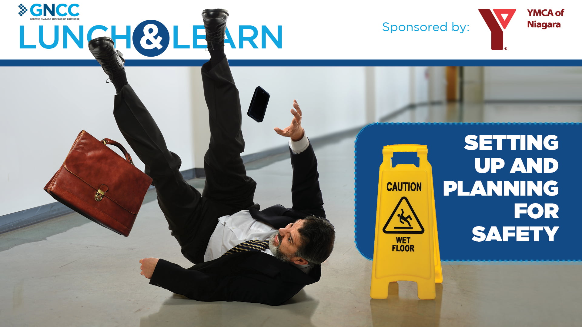 Lunch & Learn: Setting Up and Planning for Safety - Greater Niagara ...