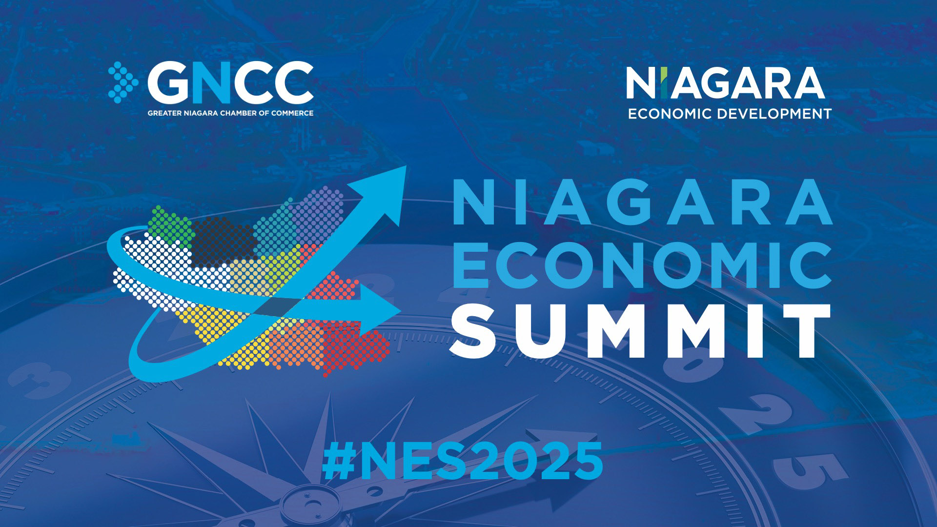 Niagara Economic Summit 2025: Navigating Global Shifts — Niagara’s ...